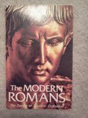 The Modern Romans: The Decline of Western Civilization: Worldwide ...
