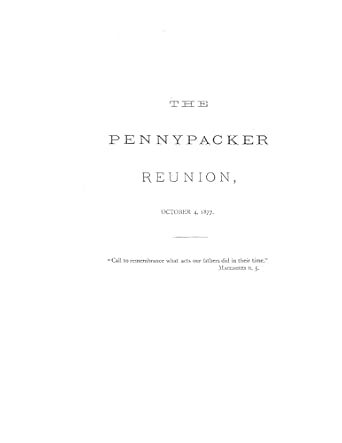 The Pennypacker Reunion, October 4, 1877: S W Pennypacker: Amazon.com ...