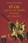 Amazon.com: El cid. ¿ganó una batalla después de muerto? (¡ CLARO ...