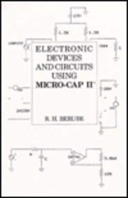 Electronic Devices and Circuits Using Micro-Cap II: Buy Online at Best ...