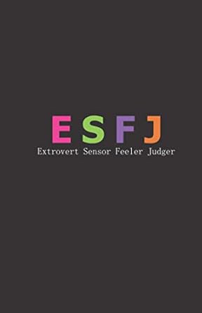 ESFJ: Extrovert Sensor Feeler Judger: Helena, Zim: 9798726316437 ...