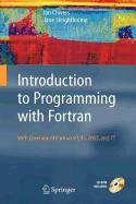 Introduction to Programming with Fortran: Chivers, Ian, Sleightholme, Jane: 9781848004252 ...