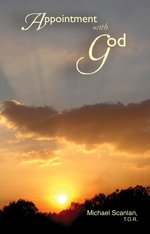 Appointment with God: Michael Scanlon: 9780932406606: Amazon.com: Books