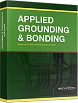 Applied Grounding & Bonding - Based on the 2020 National Electrical ...