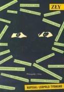 Amazon.com: Zly: 9788373376939: Leopold Tyrmand: Books