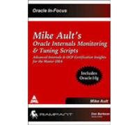 Buy Mike Ault S Oracle Internals Monitoring & Tuning Scripts Includes Oracle 10g Book Online at ...