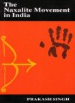 Buy The Naxalite Movement in India Book Online at Low Prices in India ...