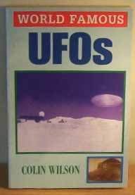 Ufo's (World Famous): Colin Wilson: 9780752517858: Amazon.com: Books