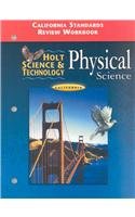 Holt Science & Technology Physical Science: California Grade 8 ...