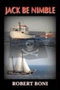Jack Be Nimble: Boni, Robert: 9780979959226: Amazon.com: Books