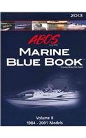 ABOS Marine Blue Book 2013: 1984-2001 (2): Penton Media: 9781599696126 ...