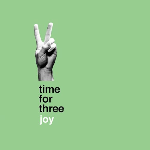 Play Joy by Time for Three on Amazon Music
