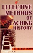Buy Effective Methods Of Teaching History Book Online at Low Prices in ...