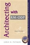 Amazon.com: Architecting With Rm-Odp: 9780130191168: Putman, Janis R ...