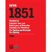 NFPA 1851, Standard on Selection, Care, and Maintenance of Protective ...
