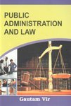 Buy Public Administration And Law Book Online at Low Prices in India ...