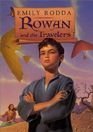 Rowan and the Travelers: Emily Rodda: 9780439385664: Amazon.com: Books