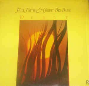 Full Faith & Credit Big Band - Debut - Amazon.com Music
