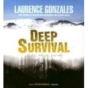 Deep Survival: Who Lives, Who Dies, And Why (Audio CD) by : Amazon.co ...