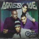 Awesome - Crazy [CD 2] - Amazon.com Music