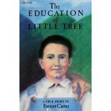 The Education of Little Tree: Carter, Forrest: Amazon.com: Books