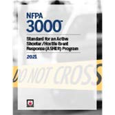 NFPA 3000, Standard for an Active Shooter/Hostile Event Response (ASHER ...