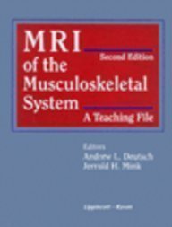Mri of the Musculoskeletal System: A Teaching File: 9780397516728 ...