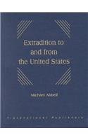 Extradition to and from the United States: Abbell, Michael ...