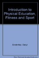 Introduction to Physical Education, Fitness and Sport : Siedentop ...