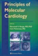 Principles Of Molecular Cardiology: Marschall S. Runge: 9788184890051 ...