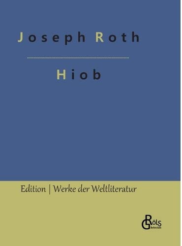 Amazon.com: Hiob (German Edition): 9783988280961: Roth, Joseph, Gröls ...