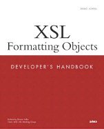 Xsl Formatting Objects Developer`s Handbook [PB,2003]: Doug Lovell: Amazon.com: Books