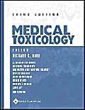 Medical Toxicology: Amazon.co.uk: Richard C. Dart: 9780781728454: Books