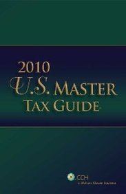 Amazon.com: U.S. Master Tax Guide 2010: 9780808021698: CCH Tax Law ...