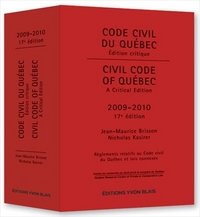 Code Civil Du Québec: Edition Critique 2009-2010: Jean-Maurice Brisson ...