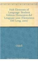 Holt Elements of Language: Student Edition Elementos Del Lenguaje 2001 ...