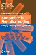 Buy Nanoparticles in Biomedical Imaging Book Online at Low Prices in ...