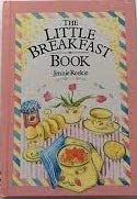The Little Breakfast Book: Buy Online at Best Price in Egypt - Souq is ...