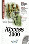Access 2000: Robinson, Celeste: 9788441508668: Textbooks: Amazon Canada