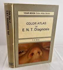 Amazon | Color Atlas of ENT Diagnosis | Bull, T.R. | Otolaryngology