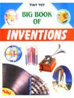BIG BOOK OF INVENTIONS: Tiny Tot: 9788175736979: Amazon.com: Books