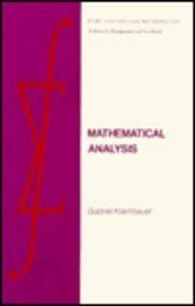 Buy Mathematical Analysis: Pure and Applied Mathematics, Vol 31 Book Online at Low Prices in ...