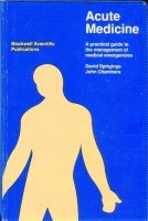 Acute Medicine: A Practice Guide: 9780632021697: Medicine & Health ...