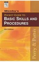 Mosby's Pocket Guide to Basic Skills and Procedures: PERRY, PERRY ...