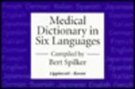 Medical Dictionary in Six Languages by Bert Spilker (1995-01-15): Bert ...