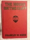 The Hardy Boys: The House on the Cliff [Facsimile Edition]: Dixon ...