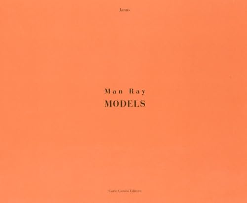 Man Ray. Models. Ediz. illustrata : Man Ray, Janus: Amazon.es: Libros