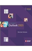 The +Plus Series: Microsoft (tm) Outlook 2003: Nielsen, Brenda ...