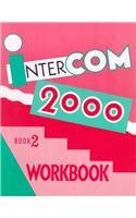 Amazon.com: Intercom 2000: Book 2 Workbook: 9780838418086: Chamot, Anna ...