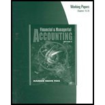 Financial & Managerial Accounting (Working Papers, Chapters 16-26) (8th ...